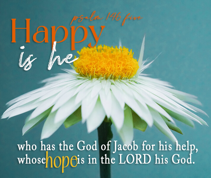 Psalm 146 5 Photos With Gods Word