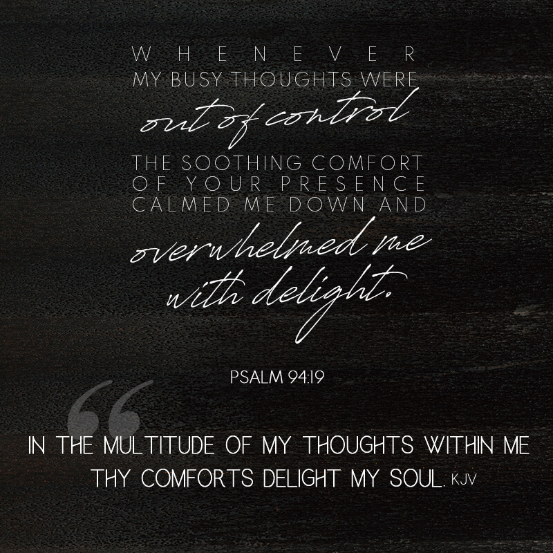Psalm 94 19 Photos With Gods Word