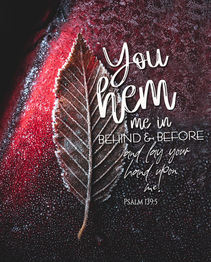 Psalm 139 5 Photos With Gods Word Psalm 139 5 Photos With Gods Word